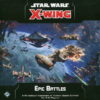 Star Wars X-Wing 2.0 Epic Battles Multiplayer Expansion | Simtasia